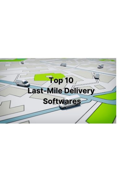 Best Last-Mile Delivery Software Solutions in 2026